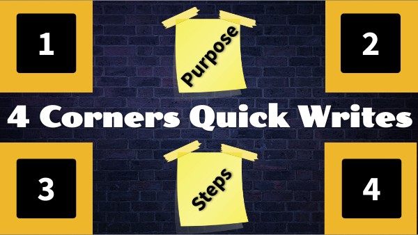 4 Corners Quick Writes
