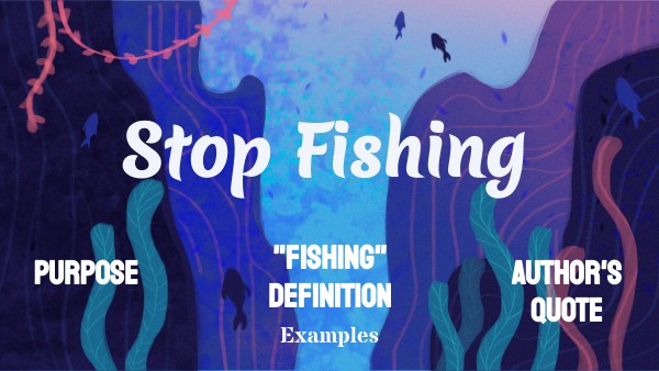 Stop Fishing