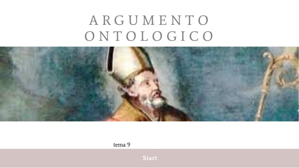 Argumento ontologico | Genially