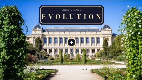 Escape game évolution | Genially