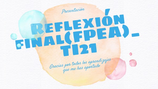 Reflexión Final