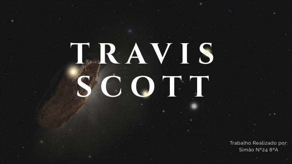 Travis Scott | Genially
