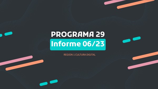 DOSSIER PROGRAMA 29 REGION 1 | Genially