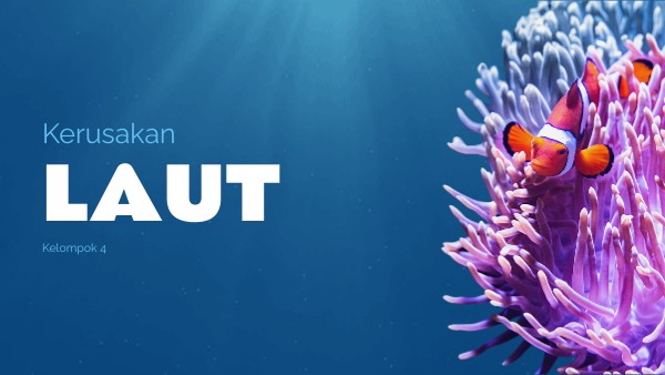 Kerusakan Laut | Genially