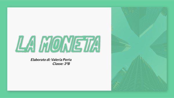 LA MONETA