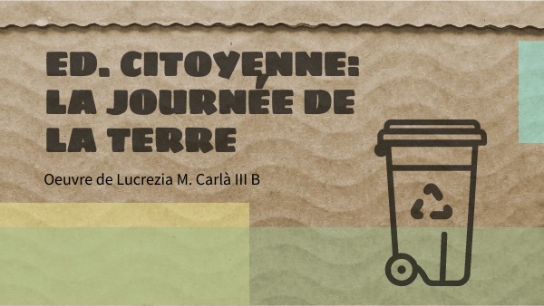 Ed. Citoyenne: La Journée de la Terre