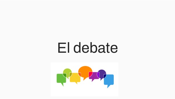El debate | Genially