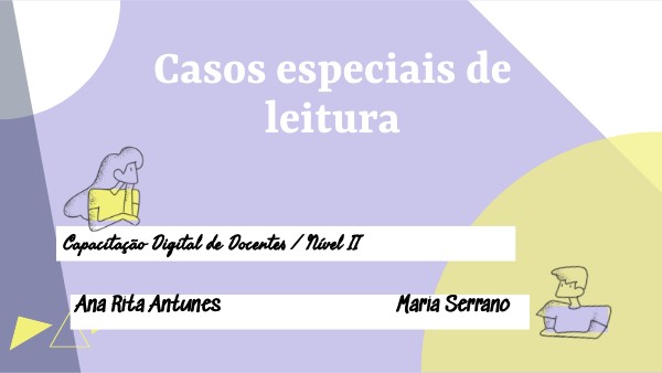 Casos Especiais de Leitura | Genially