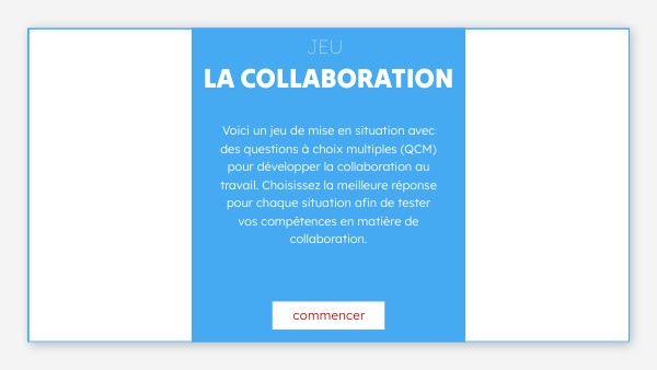 JEU la collaboration | Genially