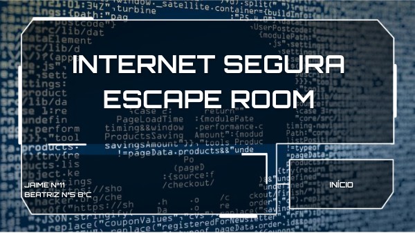 ESCAPE ROOM INTERNET SEGURA | Genially