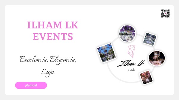 PRESENTACIÓN PROYECTO ILHAM LK EVENTS | Genially