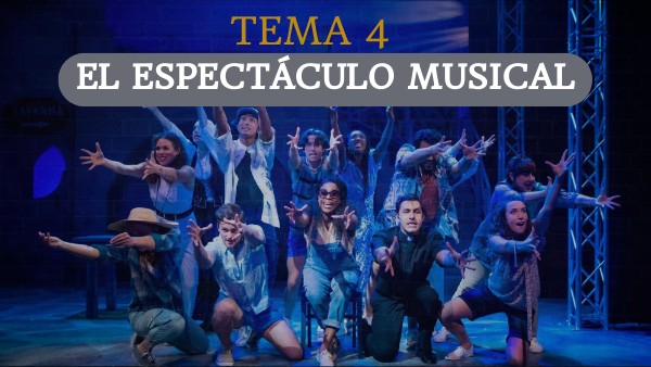 4ESO - 4. El espectáculo musical