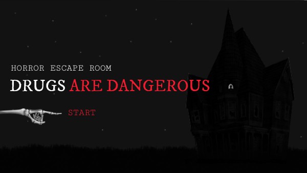 HORROR ESCAPE ROOM DRUGS