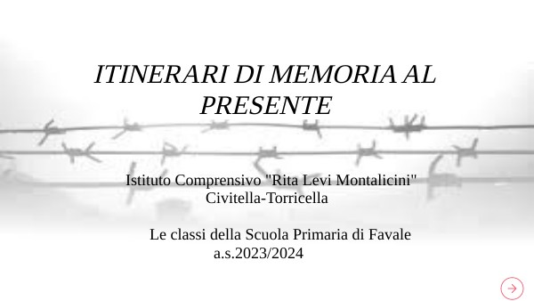 Favale-Itinerari di memoria al presente