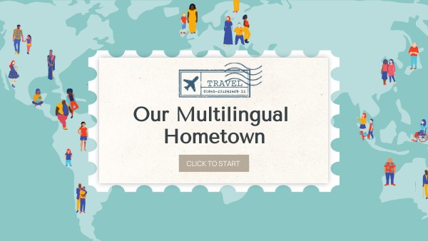QUIZ-OUR MULTILINGUAL HOMETOWN