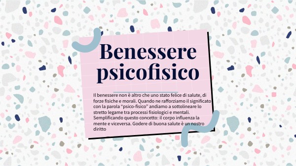 Benessere psicofisico | Genially