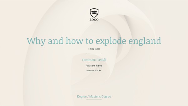 Why and how to explode england