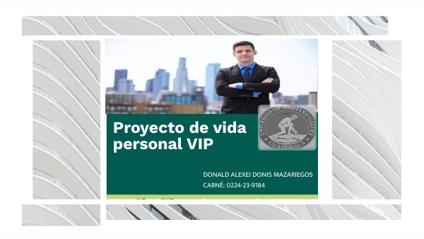 PROYECTO DE VIDA PERSONAL VIP DONALD DONIS