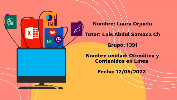 Ofimática y Contenidos en Línea | Genially