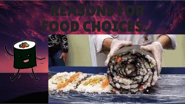 Reasons For Food Choices