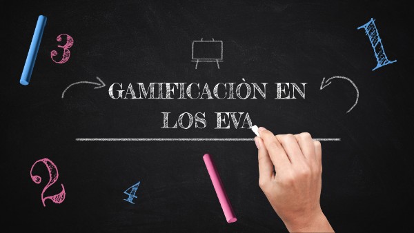 PRESENTACIÓN Gamificación en los EVA | Genially