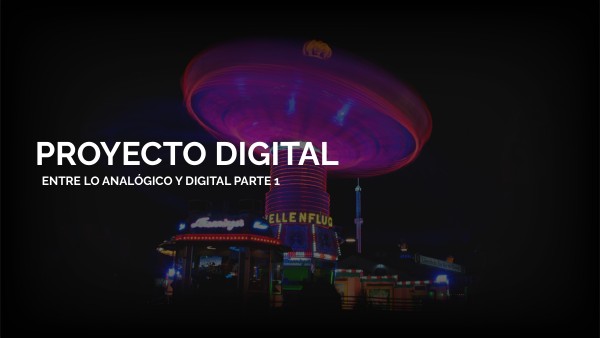 PROYECTO DIGITAL | Genially