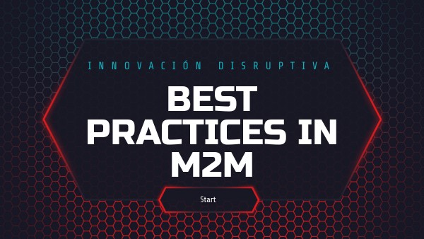 M2M Best Practices | Genially