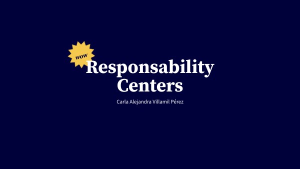 Responsability Centers