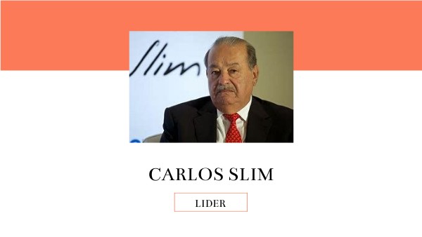 CARLOS SLIM | Genially