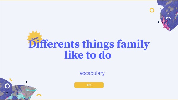 1º different things family like to do | Genially