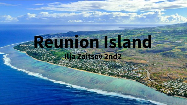 Reunion s island | Genially