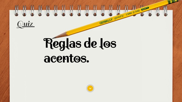 Reglas de los acentos. | Genially