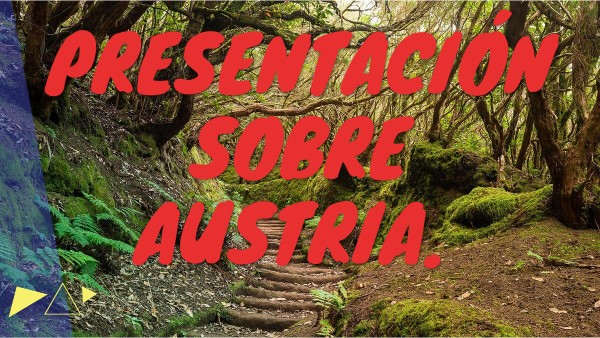 Presentación Sobre Austria. | Genially