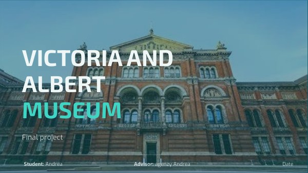 VICTORIA AND ALBERT MUSEUM | Genially