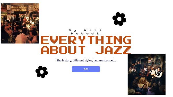 Atli Kobedi Jazz presentation | Genially