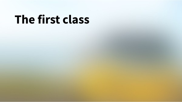 the first class a1-a2 | Genially