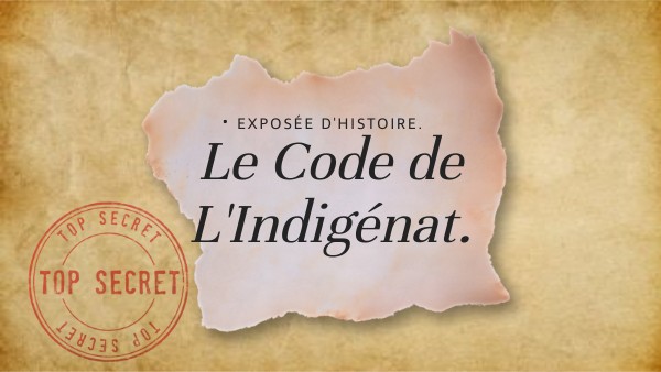 expo code indigénat | Genially