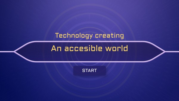 Technology Creating an Accessible World