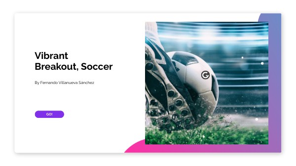 VIBRANT BREAKOUT,Soccer