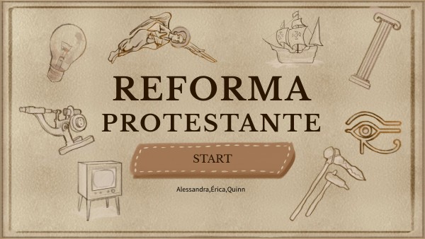 Igreja Católica x Reforma Protestante-172-Alessandra,Érica e Quinn