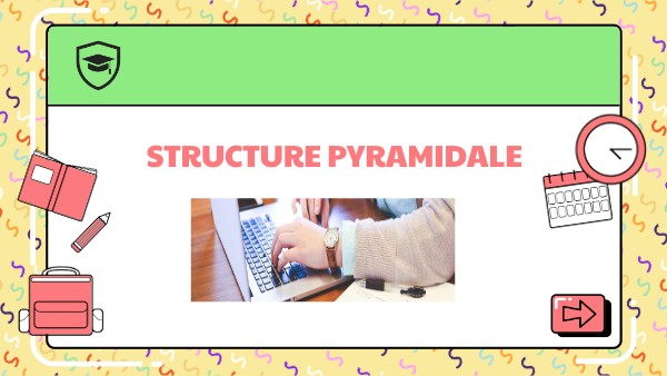 Structure Pyramidale | Genially