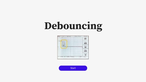 Debouncing