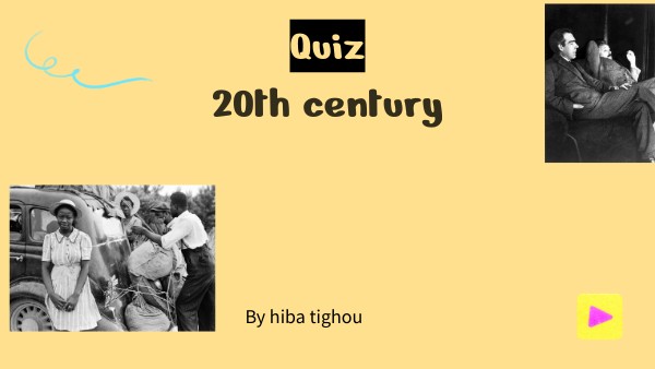 Quiz 20th century | Genially