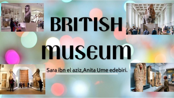 british museum | Genially