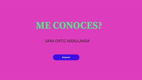 Me conoces?