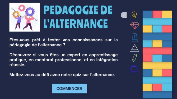 QUIZ Alternance Pédagogie | Genially