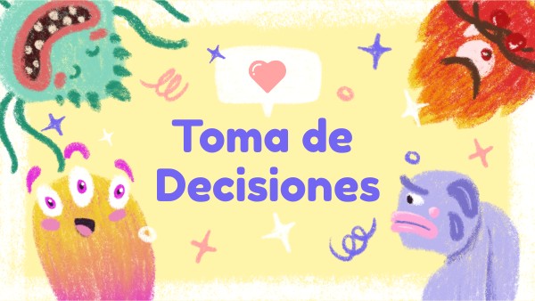 Toma de Decisiones | Genially