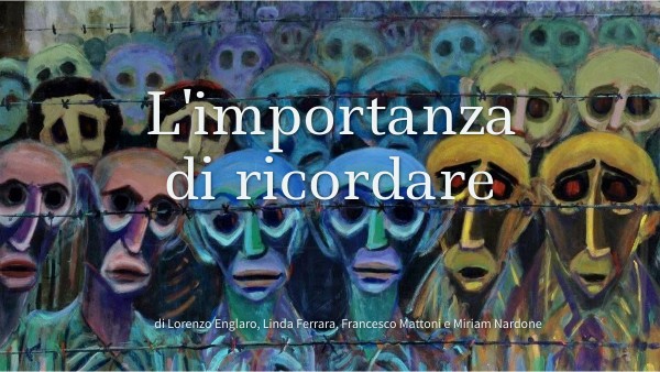 l'importanza di ricordare