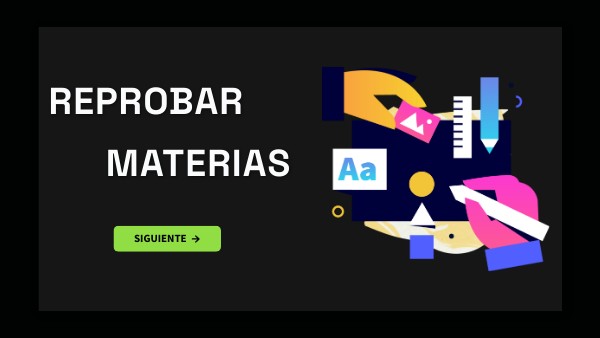 Reprobar Materias