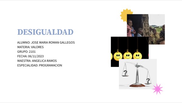 DESIGUALDAD JMRG | Genially